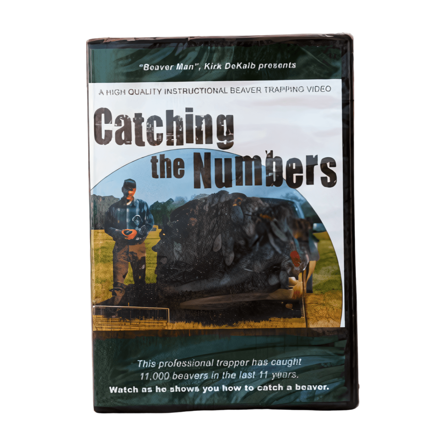 Catching the Numbers - Beaver Trapping - Kirk DeKalb - DVD – IronTrail ...